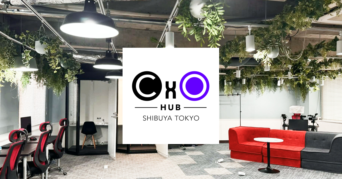 CxO限定のCo-Creating Space：CxO＋HUB渋谷